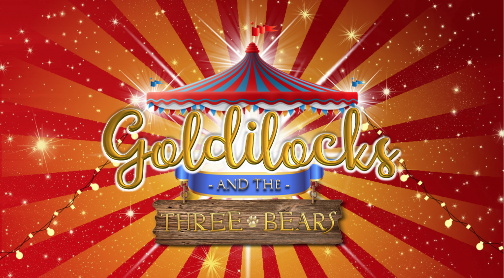 Goldilocks and the Three Bears – Seaton Delaval Arts Centre